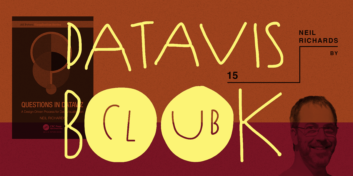 Read “Questions in Dataviz” by Neil Richards with us! | Datawrapper Blog