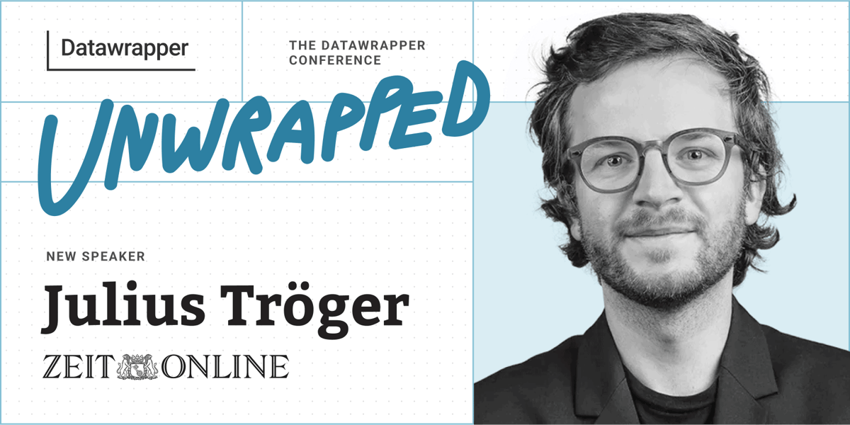 Julius Tröger, ZEIT Online, will speak about animations, live ...